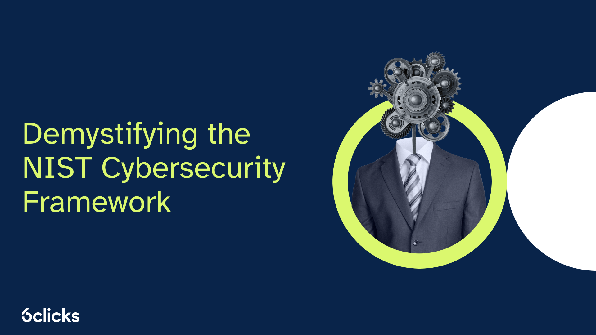 Demystifying The Nist Cybersecurity Framework